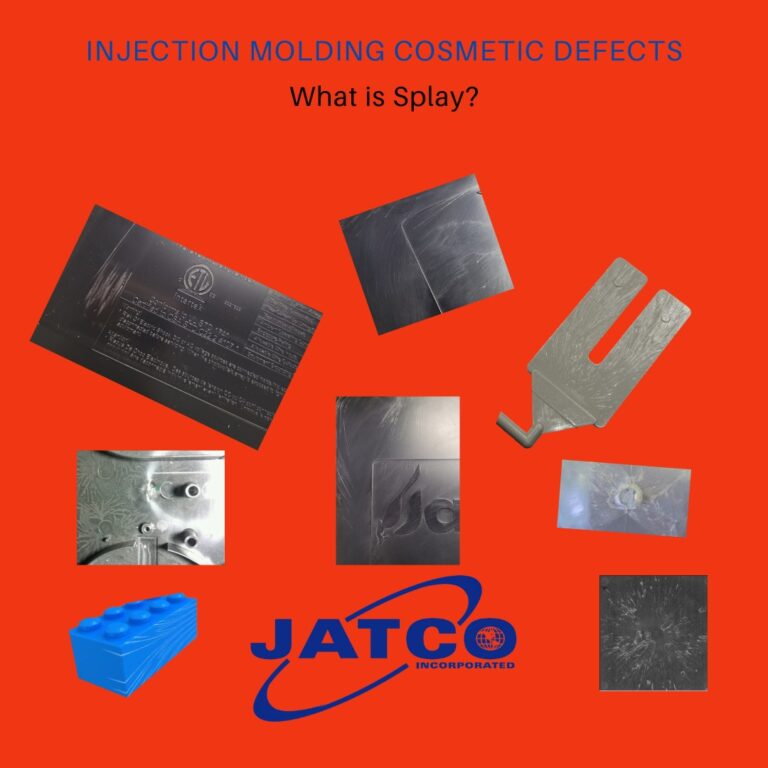 Why Splay in Plastic Injection Molding Happens - JATCO Incorporated
